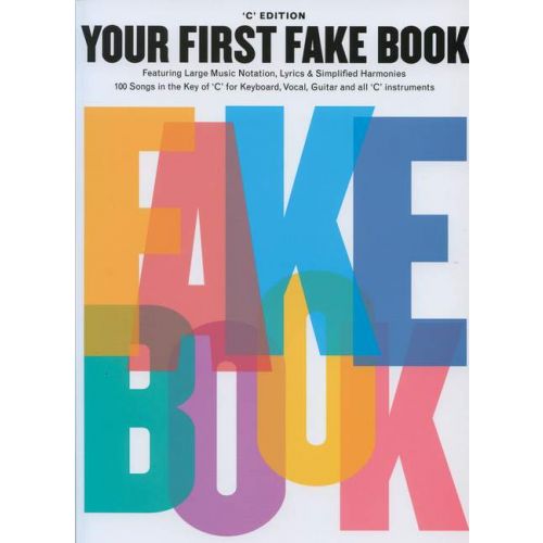 Your First Fake Book C Edition