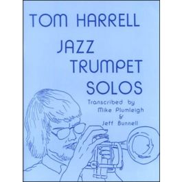 Tom Harrell Trumpet Solos