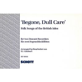 'Begone, Dull Care'
