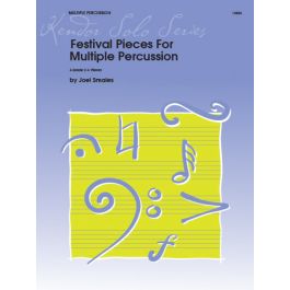 Festival Pieces For Multiple Percussion