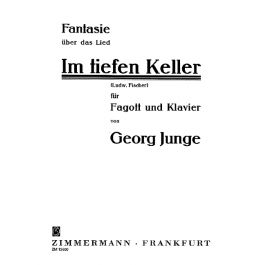 Fantasie über das Lied ”Im tiefen Keller“