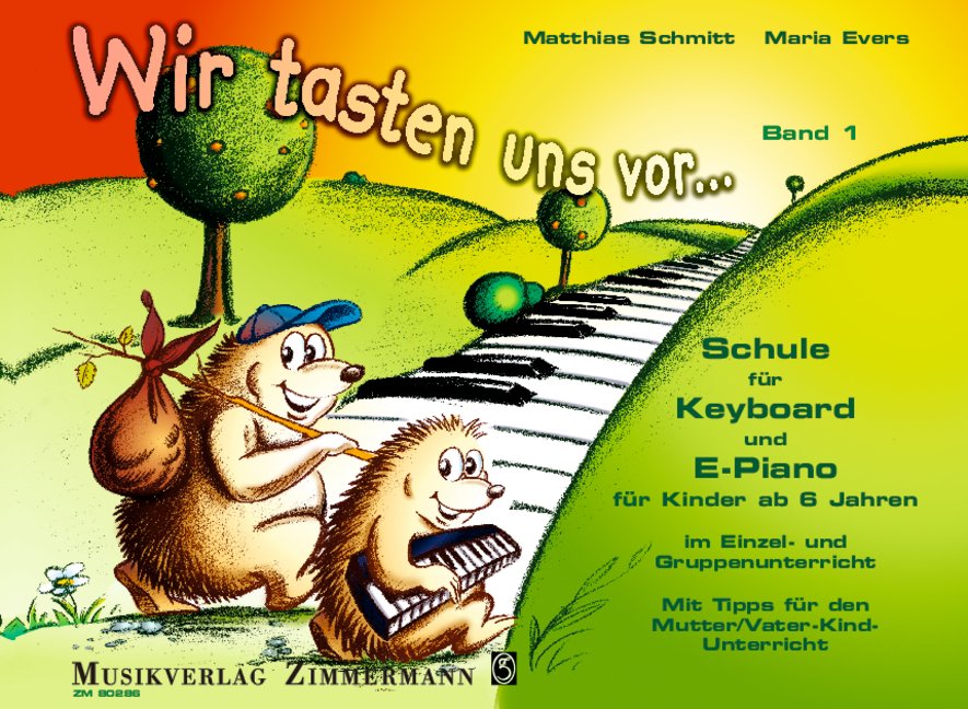 Wir tasten uns vor..., Schule für Keyboard und E-Piano für Kinder ab 6 ...